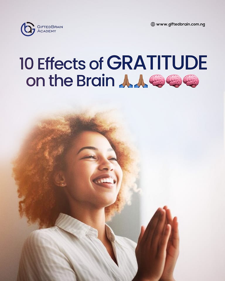 The 10 Effects of Gratitude on The Brain-GBA