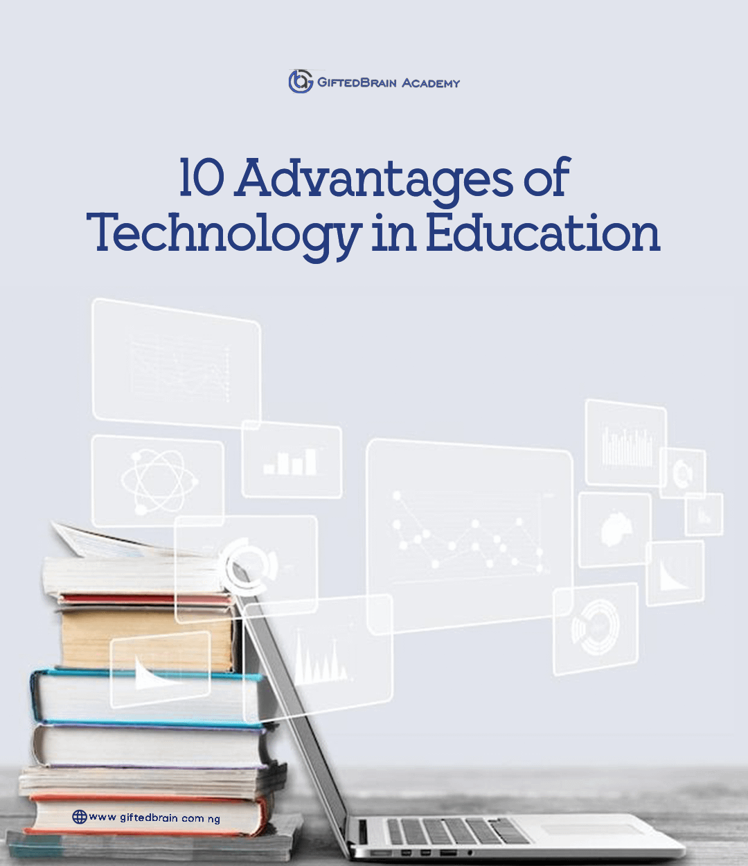 10 Advantages of Technology in Education - GBA